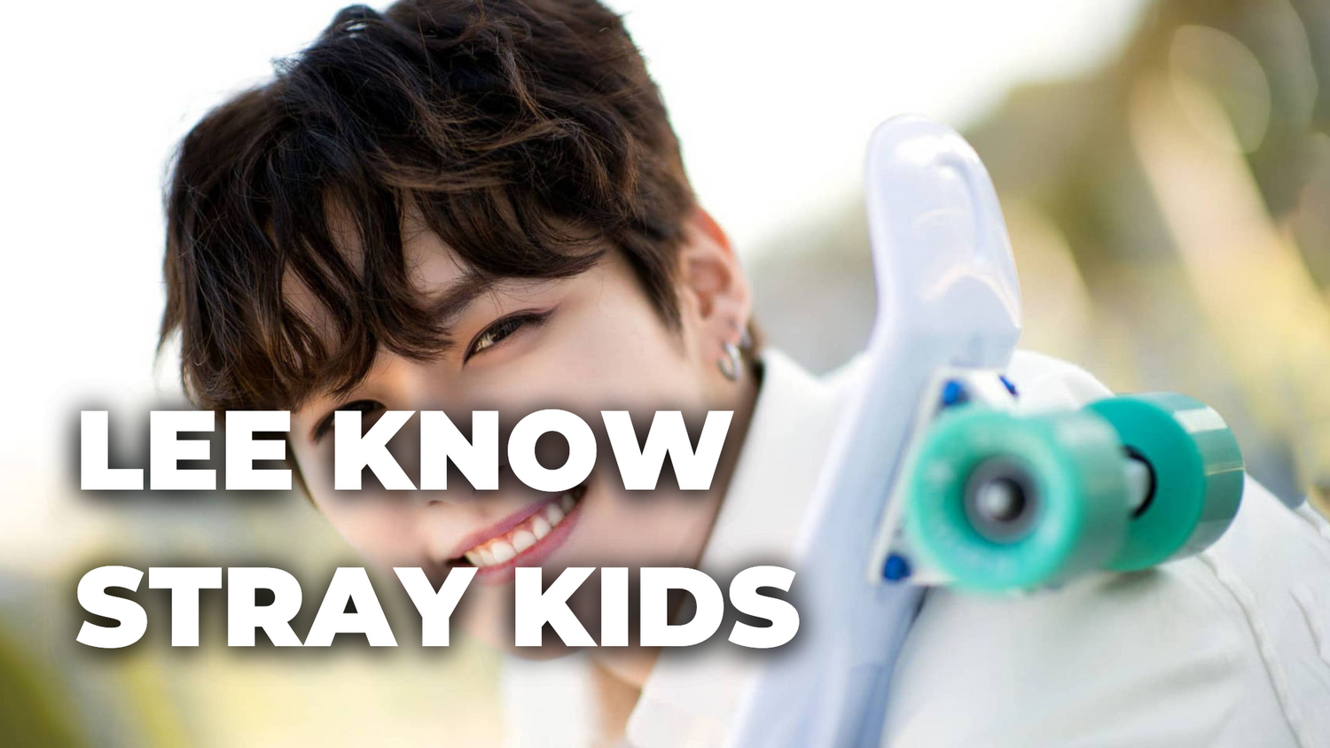 Lee Know (Stray Kids): profil, historia i fakty – KPOP Clothes